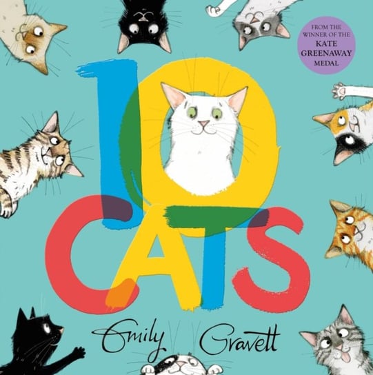 10 Cats: A chaotic colourful counting book - Gravett Emily | Książka w ...