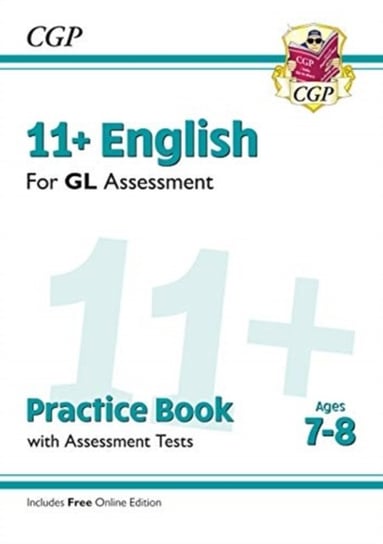 11+ GL English Practice Book & Assessment Tests - Ages 7-8 (with Online ...