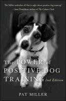 The Power of Positive Dog Training - Miller Pat | Książka w Empik