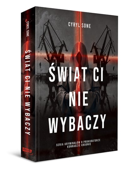 Świat ci nie wybaczy - Cyryl Sone | Książka w Empik