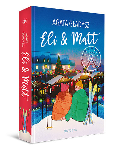 Eli & Matt - Agata Gładysz | Książka w Empik