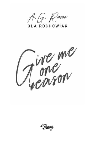 Give Me One Reason - Ola Rochowiak | Książka w Empik