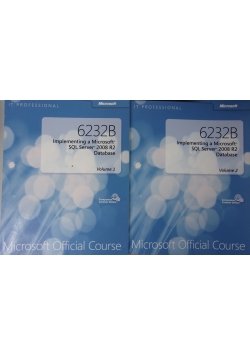 6232B Implementing a Microsoft SQL Server 2008 R2, TOM 1-2 - Opracowanie zbiorowe | Książka w Empik