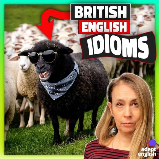 #734 British English Idioms You Can Use Everyday - Learn English Through Listening - podcast ...