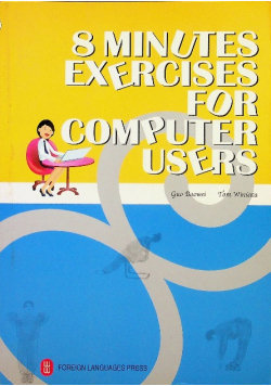 8 minutes exercises for computer users - Opracowanie zbiorowe | Książka ...