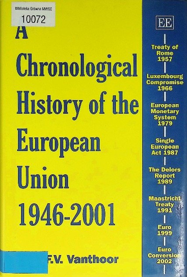 A Chronological History of the European Union 1946 2001 - Opracowanie ...