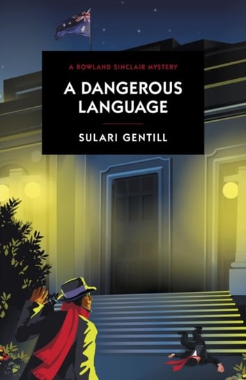 A Dangerous Language - Sulari Gentill | Książka w Empik