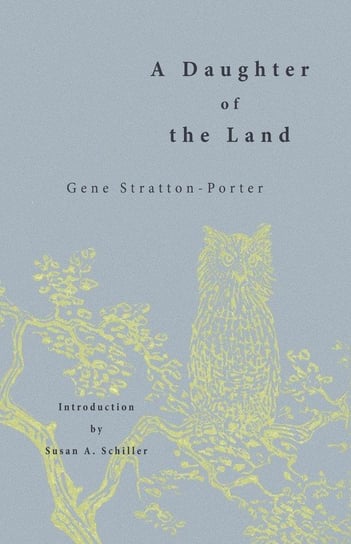 A Daughter of the Land - Gene Stratton-Porter | Książka w Empik