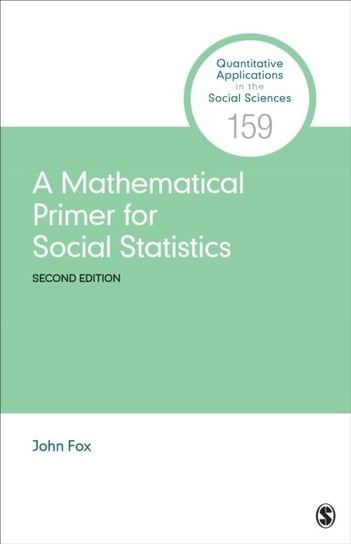A Mathematical Primer for Social Statistics - John Fox | Książka w Empik