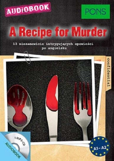 A Recipe for Murder (A1-A2) PONS. Lektury w oryginale z opracowaniem i ...