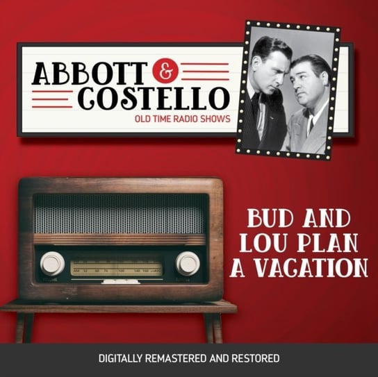 Abbott and Costello. Bud and Lou plan a vacation - audiobook - Lou ...