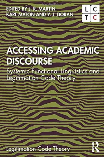 Accessing Academic Discourse: Systemic Functional Linguistics and ...