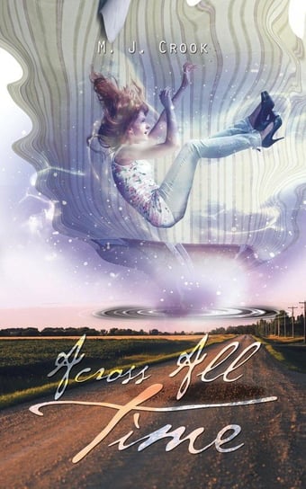 Across All Time - Crook M. J. | Książka w Empik