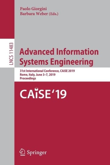 Advanced Information Systems Engineering: 31st International Conference ...