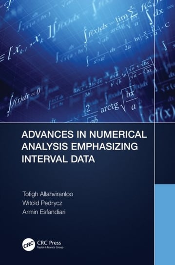 Advances in Numerical Analysis Emphasizing Interval Data - Opracowanie zbiorowe | Książka w Empik