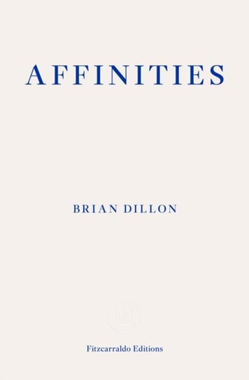 Affinities - Dillon Brian | Książka w Empik