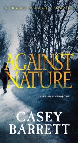 Against Nature - Casey Barrett | Książka w Empik