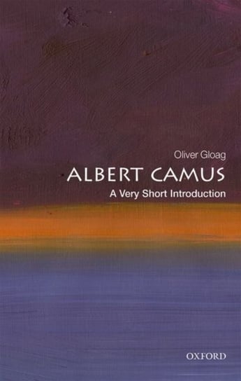 Albert Camus A Very Short Introduction Opracowanie Zbiorowe