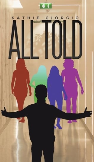 All Told - AUSTIN MACAULEY PUBLISHERS USA | Książka w Empik