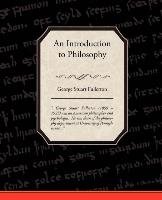 An Introduction to Philosophy - George Stuart Fullerton | Książka w Empik