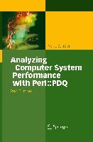 Analyzing Computer System Performance with Perl::PDQ - Gunther Neil J ...