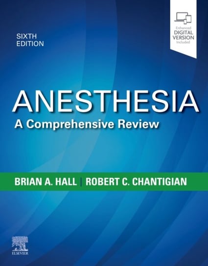 Anesthesia: A Comprehensive Review - Opracowanie zbiorowe | Książka w Empik