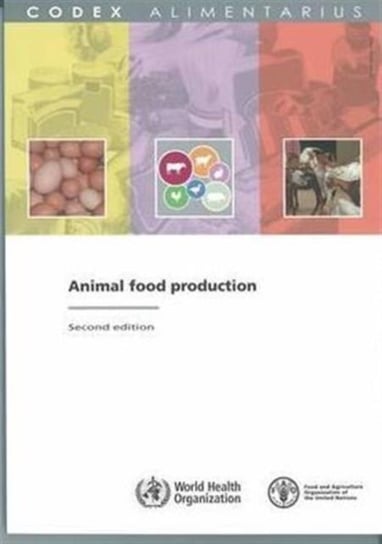 Animal Food Production - Codex Alimentarius Commission | Książka w Empik