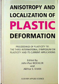 Anisotropy and localization of plastic - Opracowanie zbiorowe | Książka ...