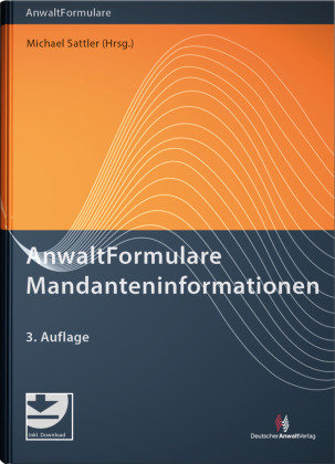 AnwaltFormulare Mandanteninformationen - Deutscher Anwaltverlag ...