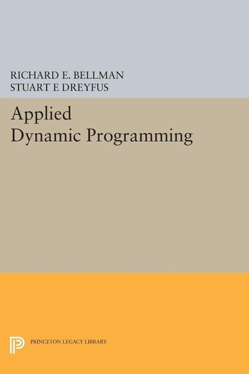 Applied Dynamic Programming - Bellman Richard E. | Książka w Empik