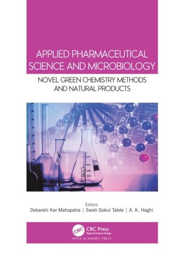 Applied Pharmaceutical Science and Microbiology. Novel Green Chemistry Methods and Natural ...