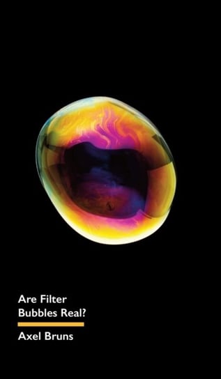 Are Filter Bubbles Real? - Axel Bruns | Książka w Empik