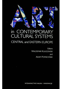Art in contemporary cultural systems - Kuligowski Waldemar | Książka w ...