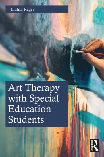 Art Therapy with Special Education Students - Opracowanie zbiorowe ...