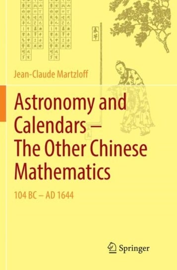 Astronomy and Calendars - The Other Chinese Mathematics: 104 BC - AD ...