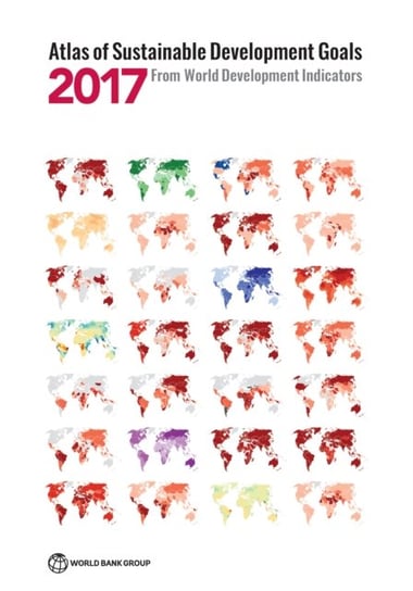 Atlas of Sustainable Development Goals 2017. from World Development Indicators - Opracowanie ...
