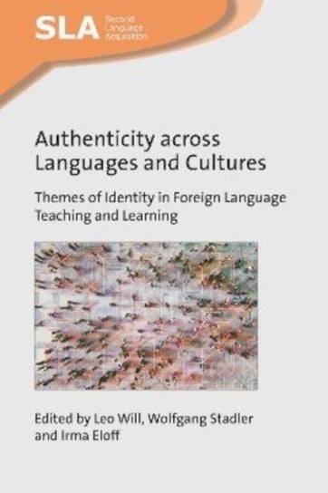 Authenticity across Languages and Cultures: Themes of Identity in ...