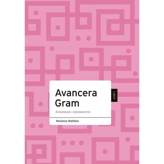 Avancera Grammatik - Marianne Mathlein | Książka w Empik