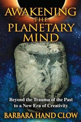 Awakening the Planetary Mind - Clow Barbara Hand | Książka w Empik