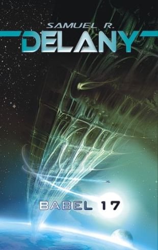 Babel 17 - Delany Samuel R. | Książka w Empik