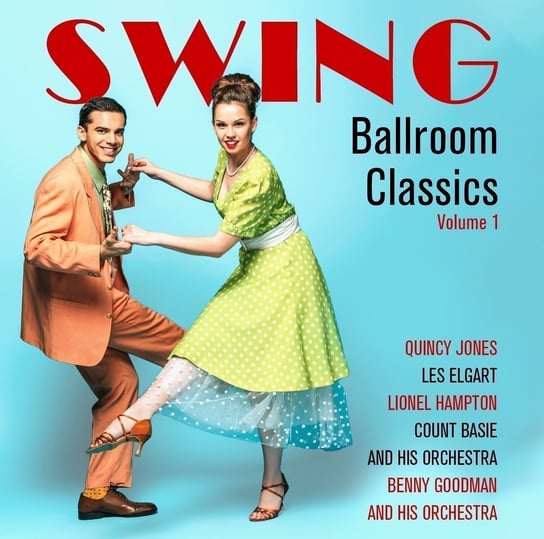Ballroom Swing Classics. Volume 1 - Various Artists | Muzyka Sklep ...