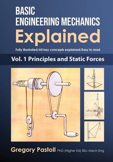 Basic Engineering Mechanics Explained, Volume 1 - W opisie | Książka w ...