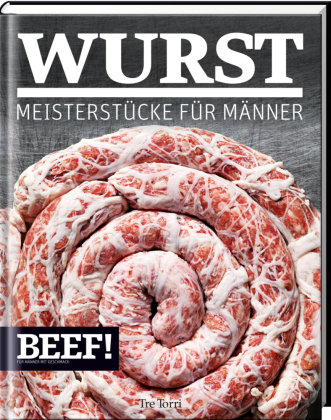 BEEF! WURST - Tre Torri Verlag Gmbh | Książka w Empik