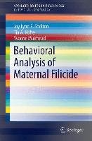 Behavioral Analysis of Maternal Filicide - Shelton Joy Lynn E ...