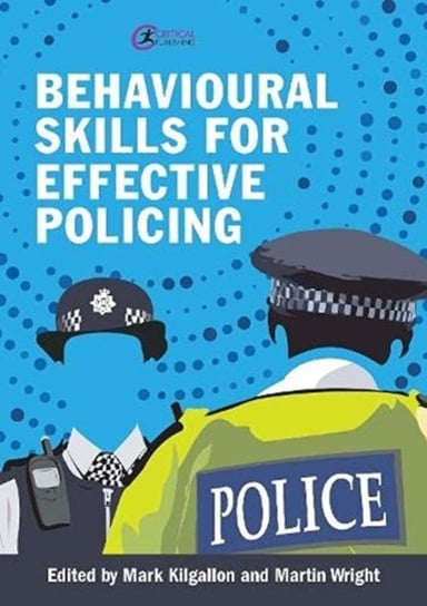 Behavioural Skills for Effective Policing: The Service Speaks ...
