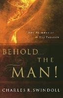 Behold... the Man! - Swindoll Charles R. | Książka w Empik