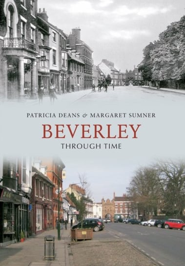 Beverley Through Time - Patricia Deans | Książka w Empik