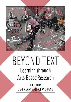 Beyond Text: Learning through Arts-Based Research - Opracowanie ...