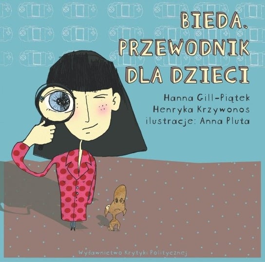 Bieda Przewodnik dla dzieci - W opisie | Książka w Empik