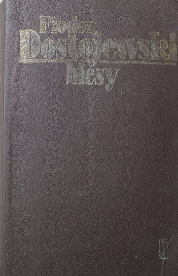 Biesy - Dostojewski Fiodor | Książka w Empik